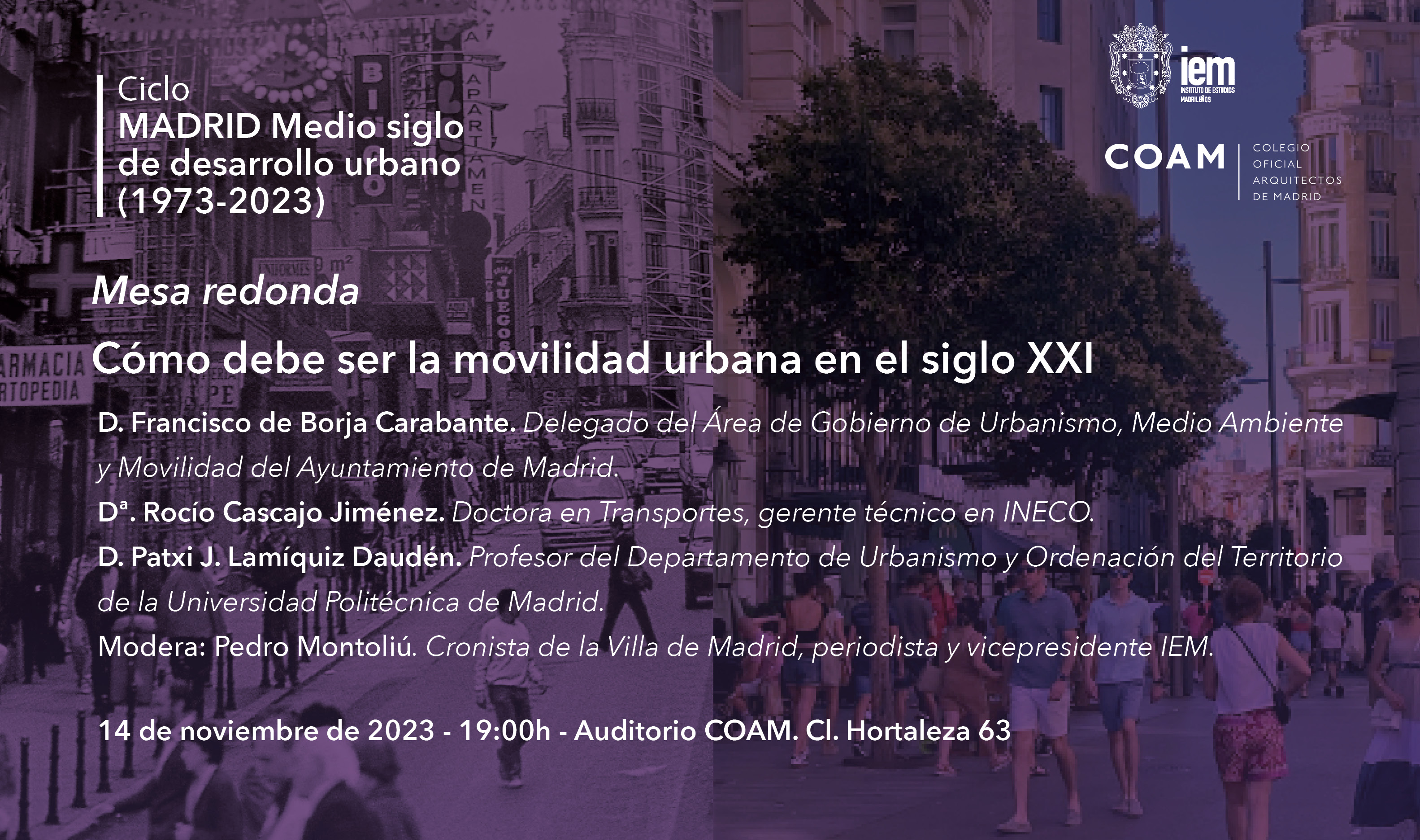 COAM - Mesa redonda: Cómo debe ser la movilidad urbana en el siglo XXI