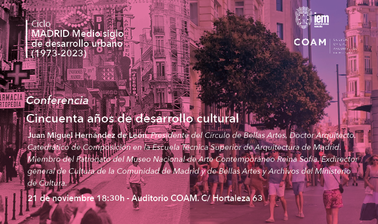 COAM - Conferencia: Cincuenta años de desarrollo cultural