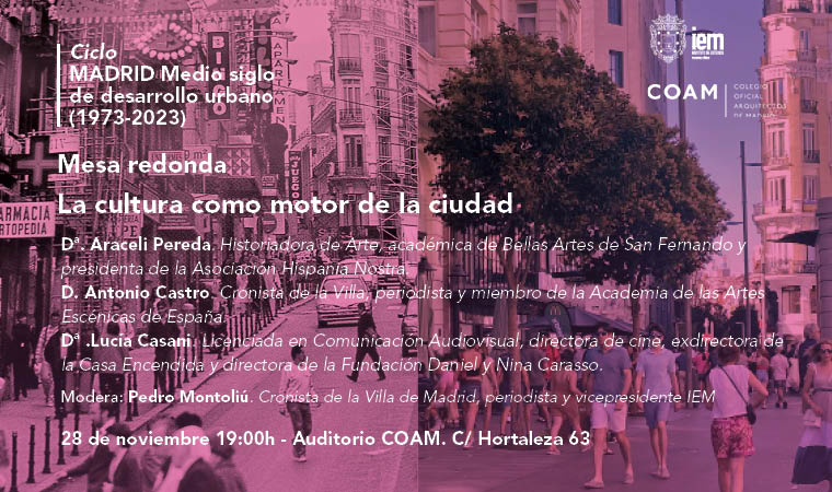 COAM - Mesa redonda: La cultura como motor de la ciudad