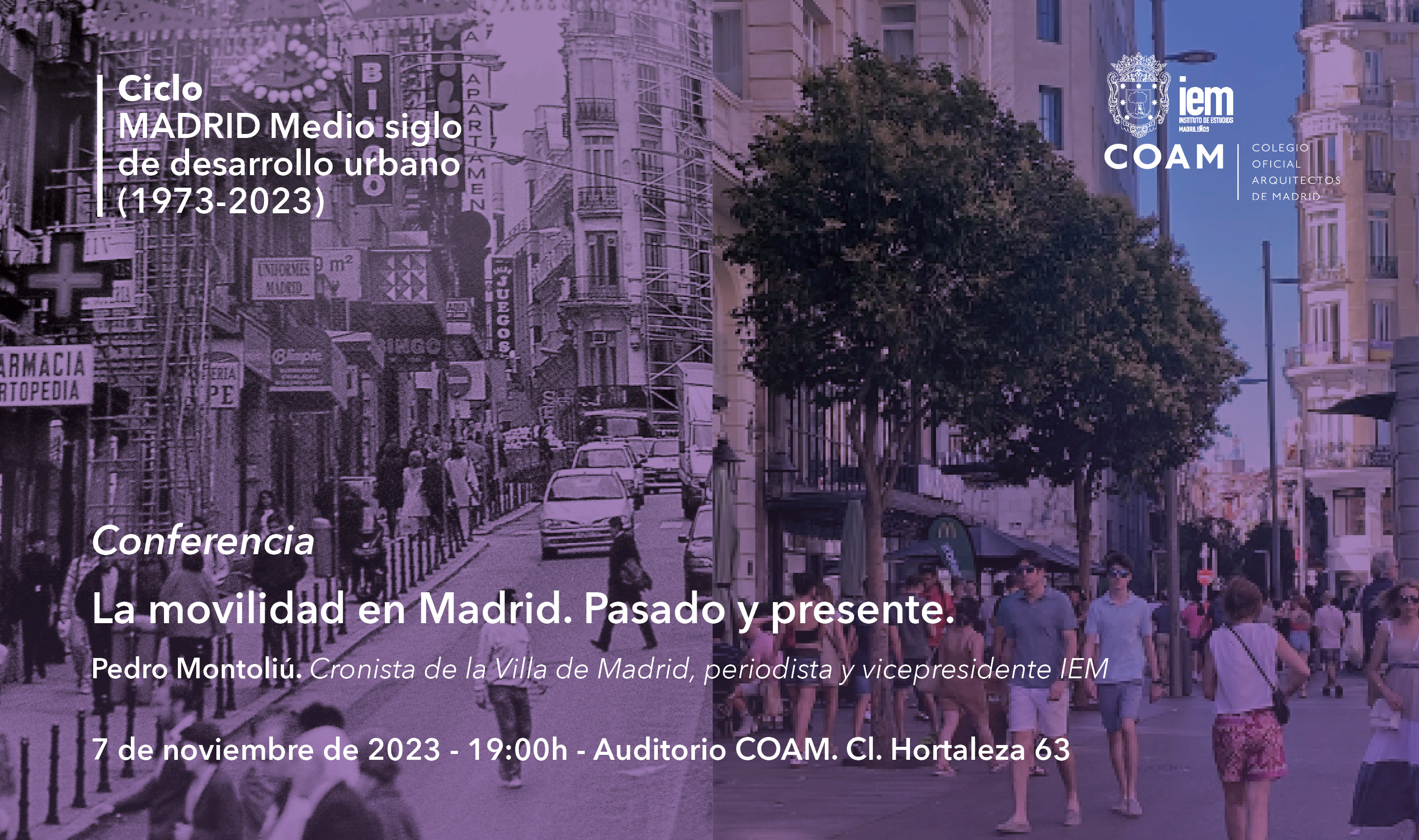 COAM - La movilidad en Madrid. Pasado y presente Ciclo Madrid, medio ...