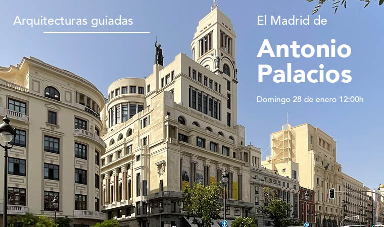 COAM - Arquitecturas guiadas El Madrid de Antonio Palacios
