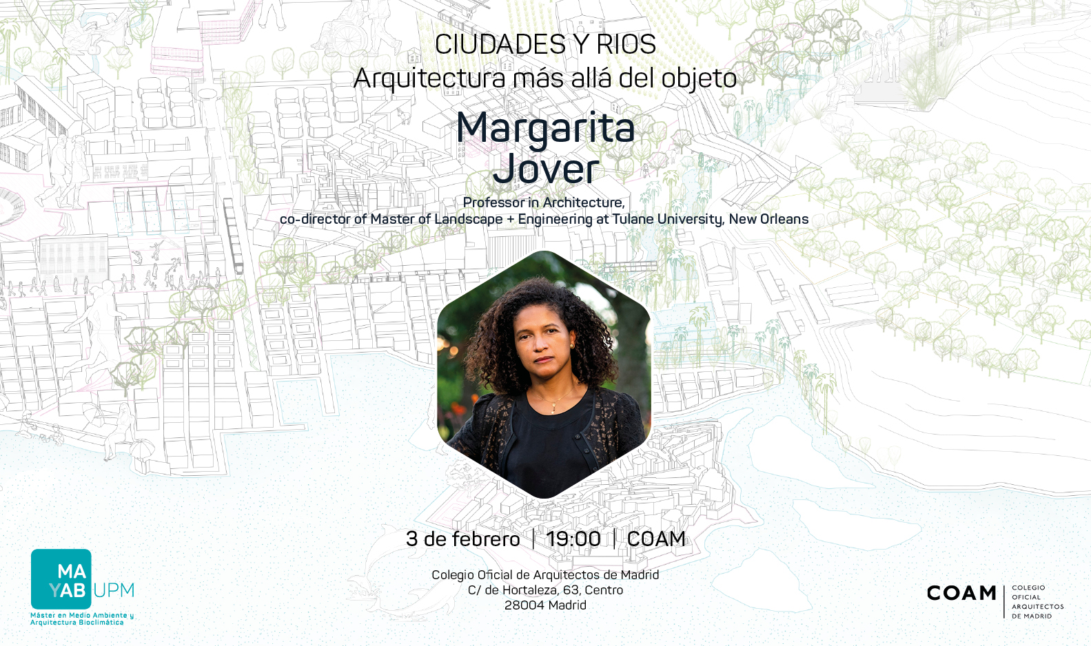 COAM - Conferencia Magistral Margarita Jover: CIUDADES Y RÍOS ...