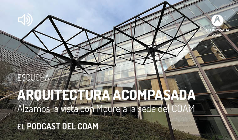 Arquitectura Acompasada alza la vista hacia la sede del COAM en su ...