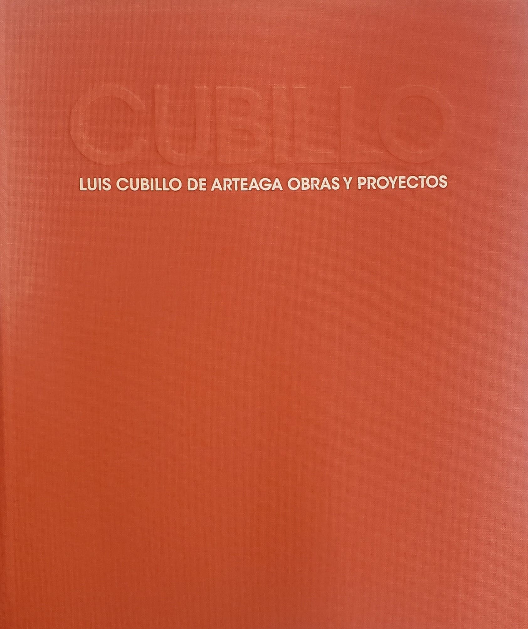 COAM - Luis Cubillo de Artega. Obras y Proyectos